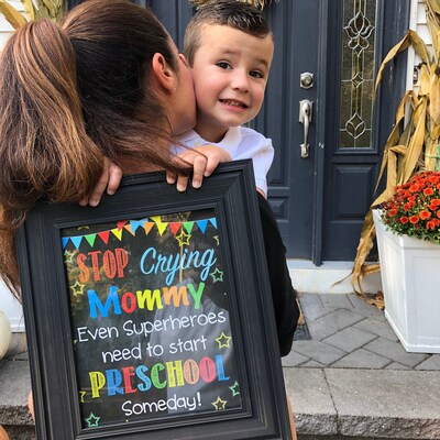 Stop Crying Mom Back to School Photo Prop, Preschool Superhero School ...