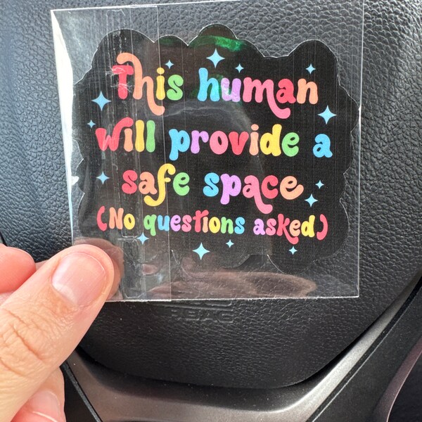 This Human Will Provide A Safe Space Waterproof Sticker, Ally Stickers ...