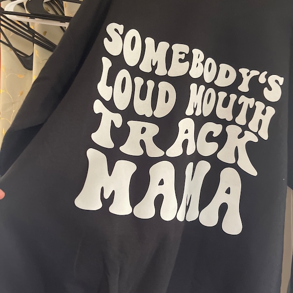 Somebody's Loud Mouth Track Mama Svg Png, Track Mom Svg, Track Mom ...