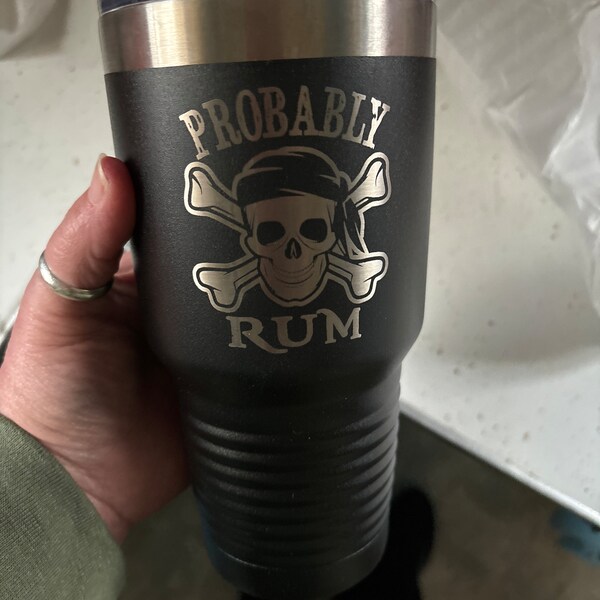 Probably Rum Pirate's Tumbler. 30 Oz Insulated Tumbler. Pirate Rum Mug ...