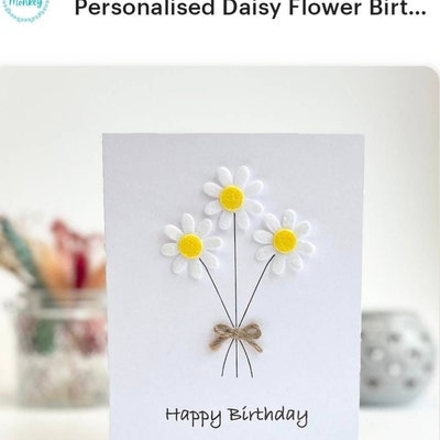 Personalised Daisy Flower Birthday Card, Any Occasion, Handmade Card ...