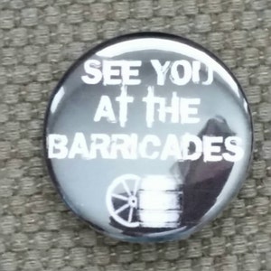 Les Miserables, Barricades Pin, Button, Students, Victor Hugo - Etsy