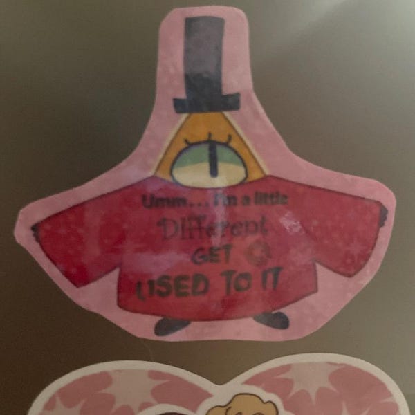 Bill Cipher Im a Little Different Shirt Holographic Sticker the Book of ...