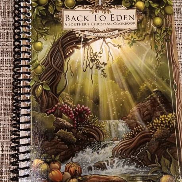 Back to Eden | A Southern Christian Cookbook - Etsy