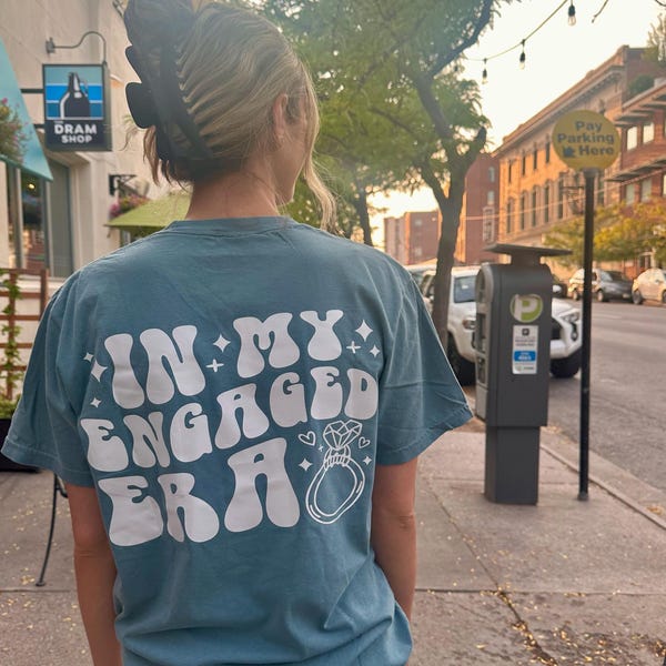 In My Engaged Era Shirt, Engaged Shirt, Trendy Comfort Colors Pocket ...