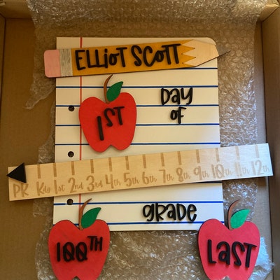 1st Day of School, 100th Day of School, Last Day of School, Back to ...