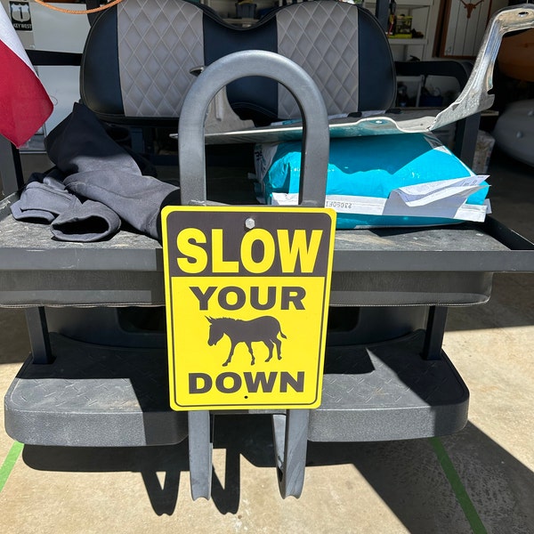 Funny Slow Down Sign, Caution Slow Down, Funny Donkey Sign, Donkey Gift ...