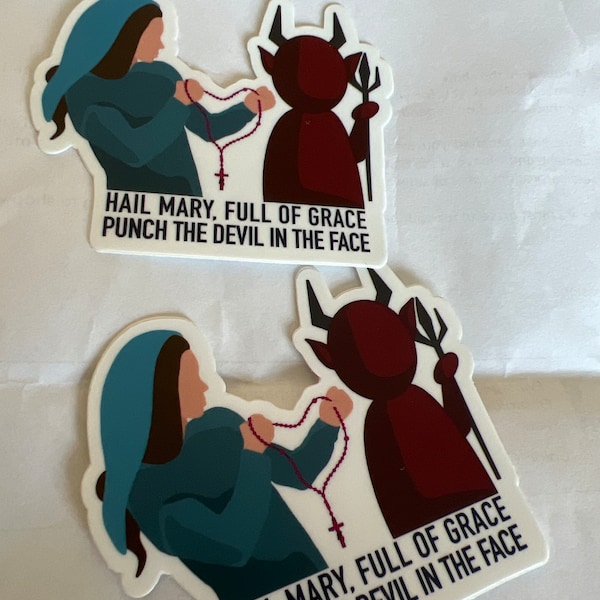 Hail Mary Full of Grace, Punch the Devil in the Face, MARY Vs. DEVIL ...
