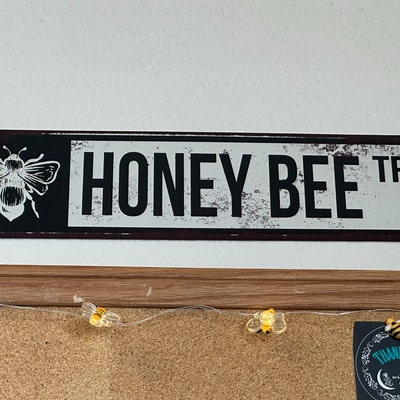 Honey Bee Trail Metal Sign Apiary Sign Honey Bee Sign Funny Bee Sign ...