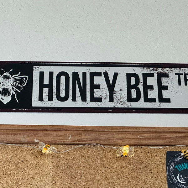 Honey Bee Trail Metal Sign- Apiary Sign - Honey Bee Sign - Funny Bee ...
