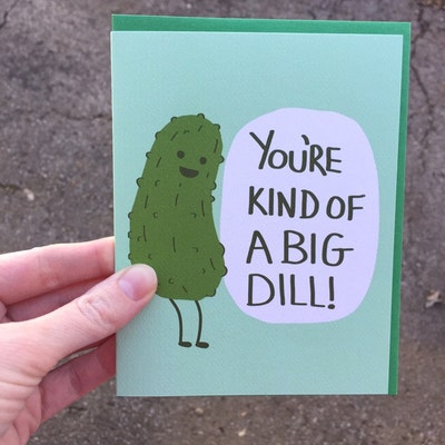 Funny Pickle Birthday, Big Dill Pun Bday, Best Friend Birthday ...