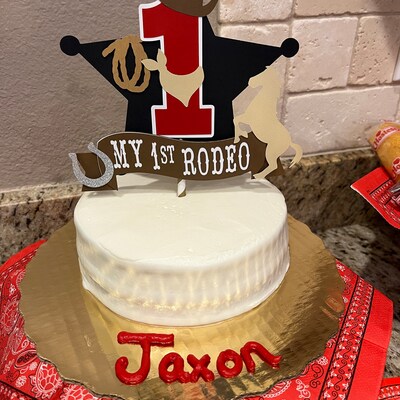 My First Rodeo Birthday. My First Rodeo Cake Topper. Cowboy Cake Topper ...