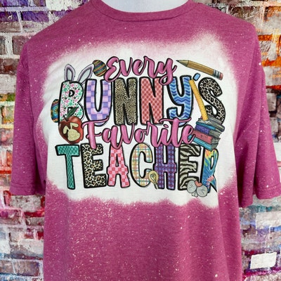 Every Bunny's Favorite Teacher Png, Teacher Png, Sublimation Design ...
