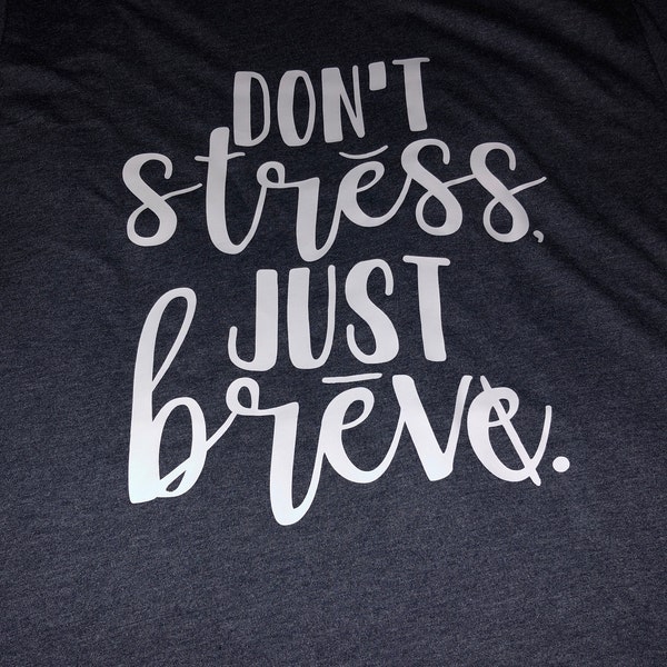 Dont Stress Just Breve Dyslexia Shirt Dyslexia Teacher Dyslexia