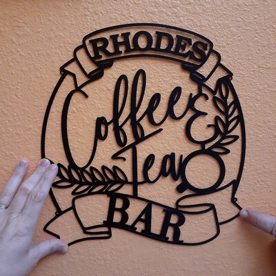 Personalized Metal Sign Coffee & Tea Bar Sign Custom Laser Cut Name ...