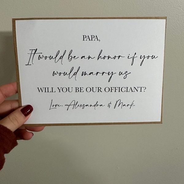 It Would Be an Honor If You Would Marry Us, Will You Be Our Officiant ...