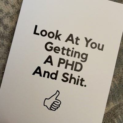 Funny Phd Card, Phd Greeting Card for Him Her, Phd Gift, Phd ...