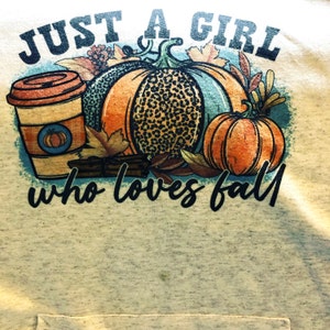 Just a Girl Who Loves Fall PNG Instant Download Sublimation Design Fall ...