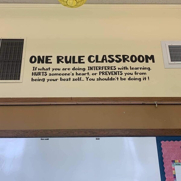 One Rule Classroom Wall Decal, Back to School Wall Decor, Be Your Best ...