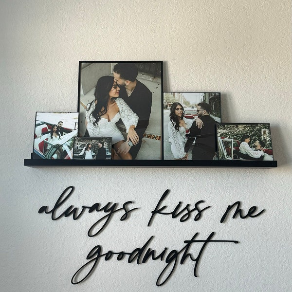 Always Kiss Me Goodnight Wall Decor Master Bedroom Sign | Word Cut Out ...