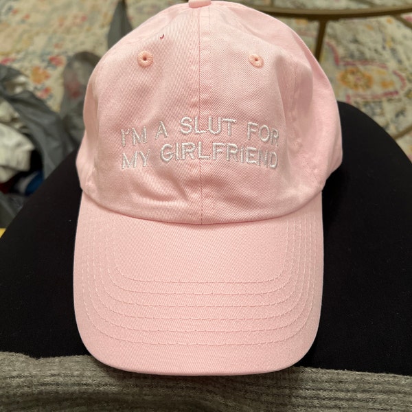 Im A Slut for My Girlfriend Hat Valentines Day for Boyfriend Funny ...