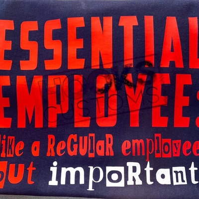 Essential Employee Like a Regular Employee but Important SVG Essential ...