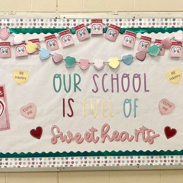 Candy Hearts Our Class is Full of SWEETHEARTS Bulletin Board Kit ...