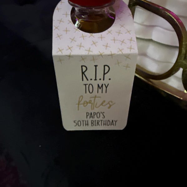 RIP to My Forties - Party Favors Mini-alcohol Shot Nips Bottle Tags for ...