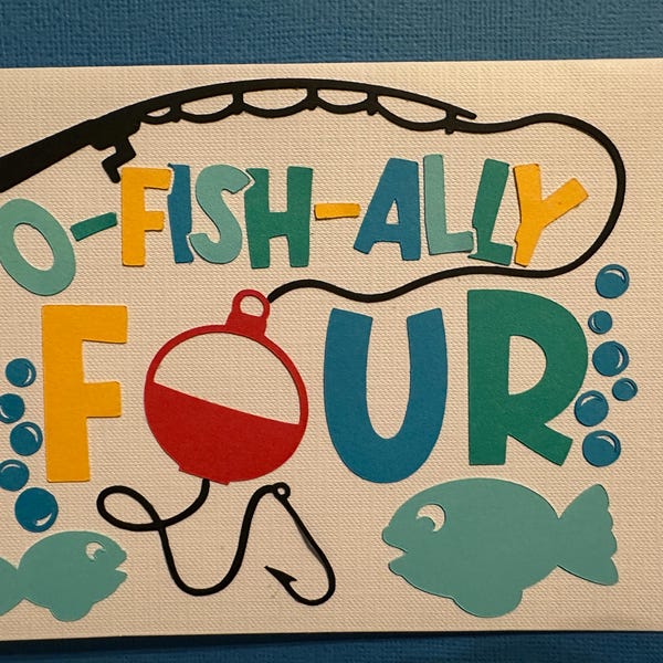O-fish-ally Four Svg, 4th Birthday Svg Png Dxf, 4th Birthday Cut File ...