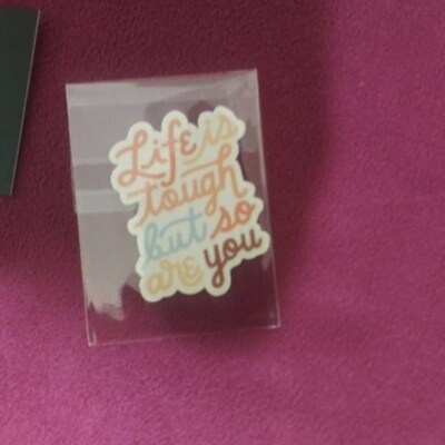 Inspirational Stickers Life is Tough but so Are You Vinyl Decal Quotes ...