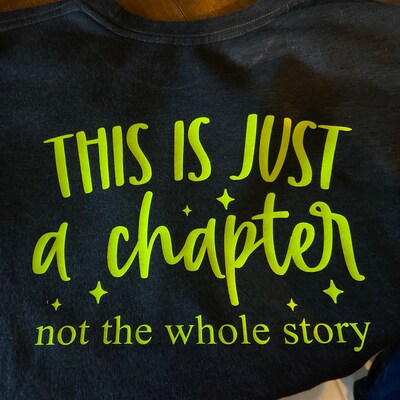 This is Just a Chapter Not the Whole Story Svg, Tshirt Quote Svg ...