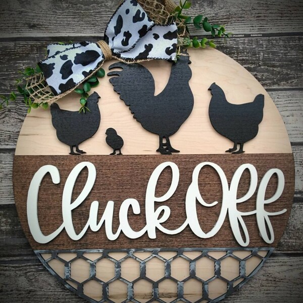 Cluck off Chicken Sign, Digital Download, Round Door Hanger Svg ...