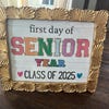 First Day of Senior Year Printable Sign - Instant Digital Download ...