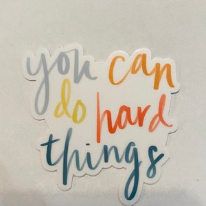 Encouraging Inspirational Stickers Waterproof Vinyl Decals You Can Do ...