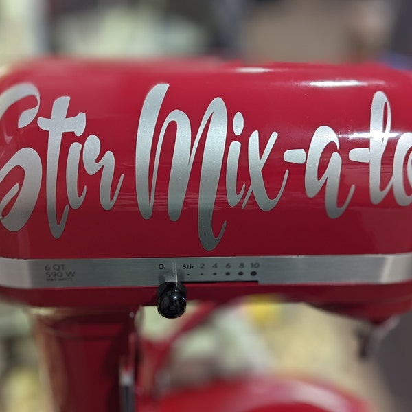 Create Your Own Custom Decal, Personalized Kitchen Mixer Decal, Sticker ...