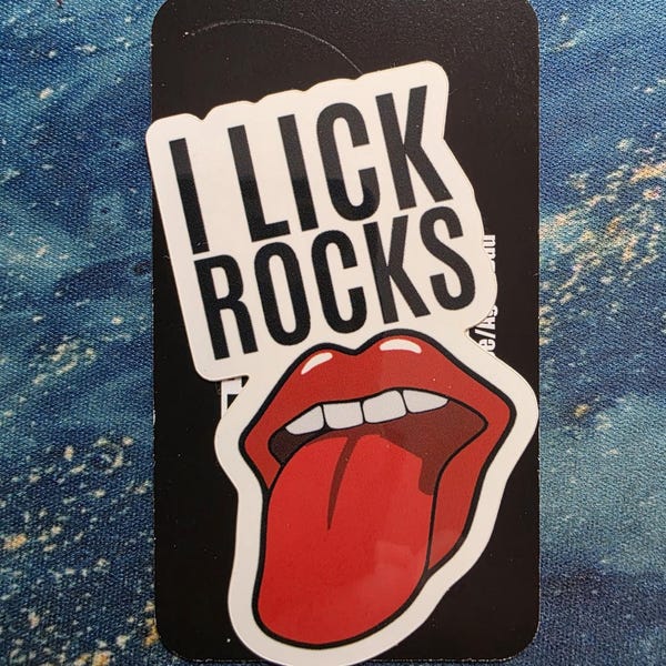 I LICK ROCKS Sticker | Funny Rock Stickers | Taylor's Rocksmithery - Etsy