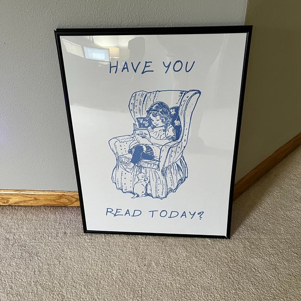 Have You Read Today Print Vintage Book Art Funny Reading Poster Vintage ...