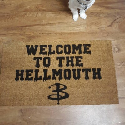 Buffy the Vampire Inspired Door Mat Welcome to the Hellmouth - Etsy