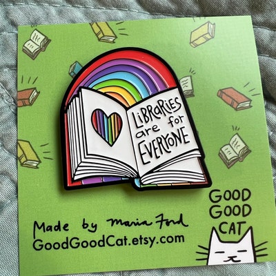 Libraries Are for Everyone Enamel Pin Librarian Pride - Etsy