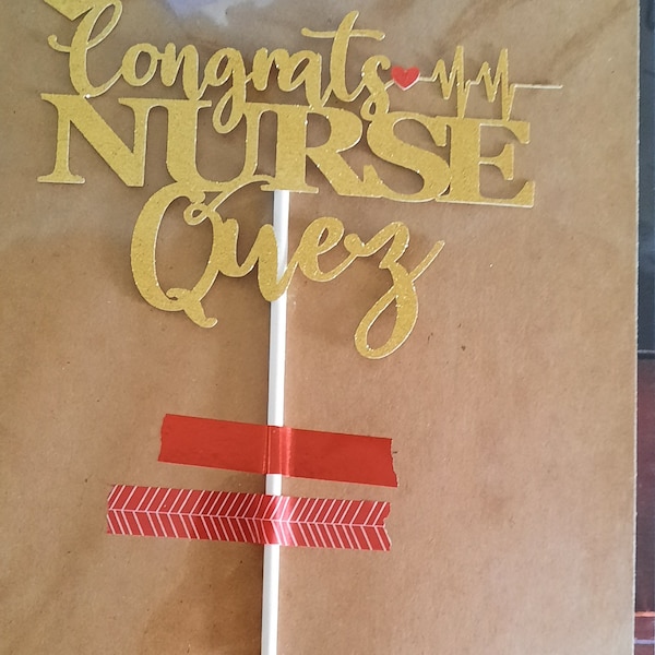 Congrats Nurse Cake Topper Custom Nurse Cake Topper Graduation Topper ...