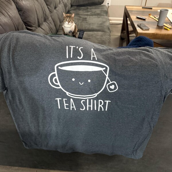 Cute Tea Shirt, Tea Lover Gift, Funny Sarcastic Tee - Etsy