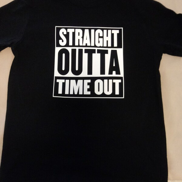 Straight Outta Time Out SVG DXF PNG Cut File for Cameo, Cricut, & Other ...