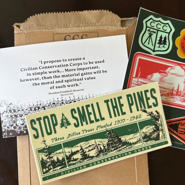 Civilian Conservation Corps Stop and Smell the Pines Bumper Sticker CCC ...