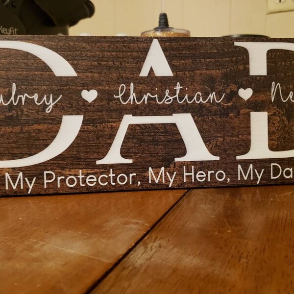 Personalized Dad Wood Sign With Kids Names, My Protector My Hero My Dad ...