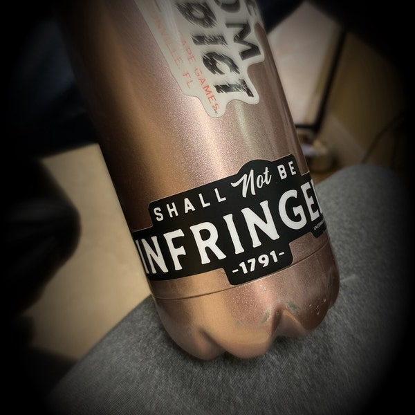 Shall Not Be Infringed Sticker Decal 2nd Amendment Sticker Second ...