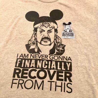 I'll Never Financially Recover Disneyworld Shirt Funny Disney Shirt ...