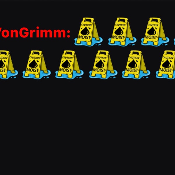 MOIST SIGN Twitch Emote / Twitch Emotes / Twitch Stream / Discord ...