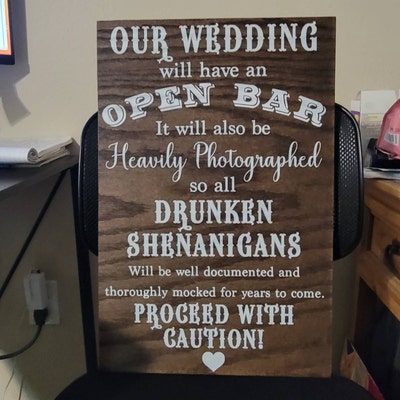 Bar Wedding Sign, Bar Wedding Decor, Open Bar Wedding Sign, Funny ...