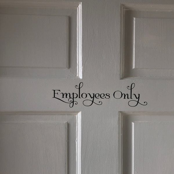 Employees Only Vinyl Decal Sticker - Work Door Sign Private Entry ...
