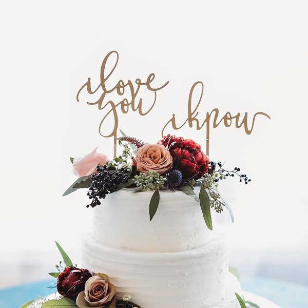 I Love You I Know Cake Topper, Wedding Cake Topper, Laser Cut Wedding ...
